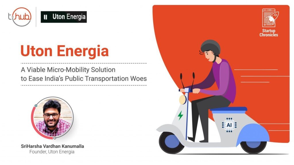 Startup Chronicles: Uton Energia – A Viable Micro-Mobility Solution to ...